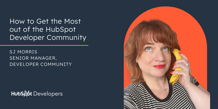 How to Get the Most out of the HubSpot Developer Community